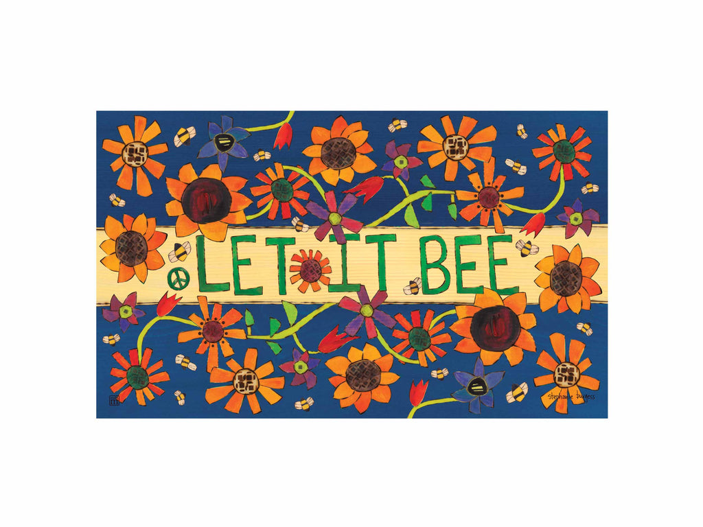 Let It Bee Doormat - NEW – Painted Peace - the Art of Stephanie Burgess