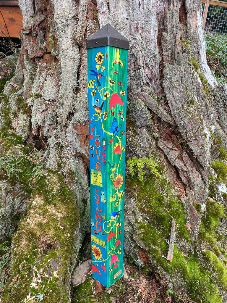 Gather Friends, Love Each Other Sing Out Loud Art Pole - 40" – Painted ...